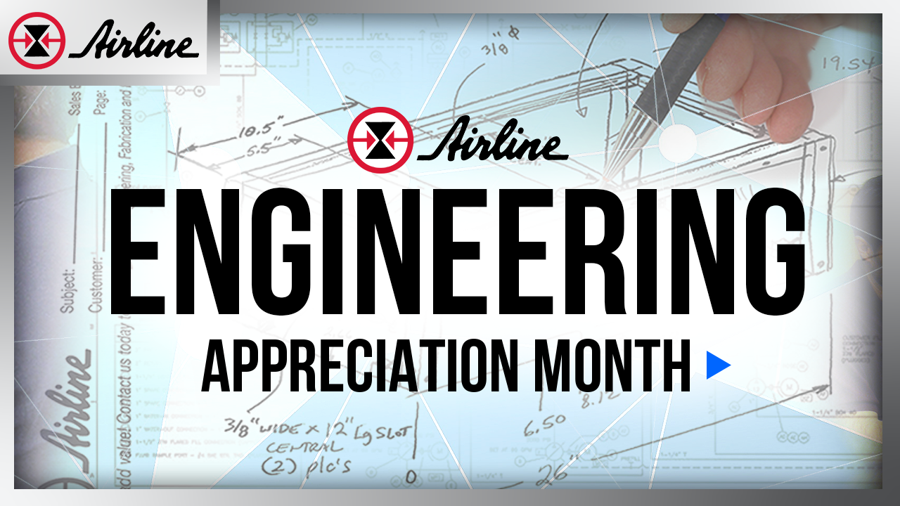 Engineering Appreciation Month at Airline Hydraulics